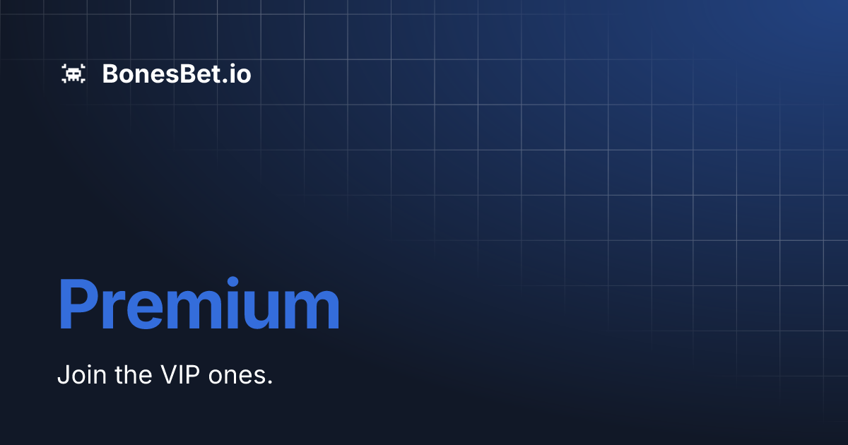 Premium | BonesBet.io